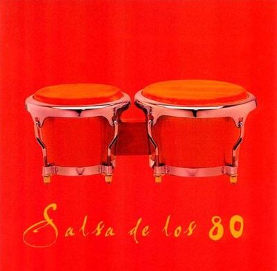 Salsa de los 80 - Various Artists | Album | AllMusic