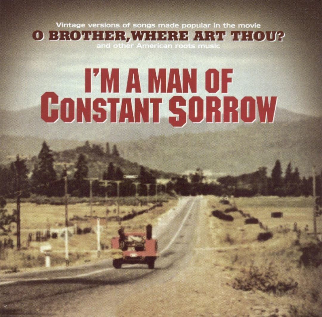 I'm a Man of Constant Sorrow - Various Artists... | AllMusic