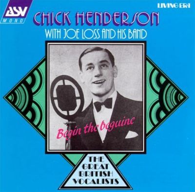 Begin the Beguine - Chick Henderson | Album | AllMusic