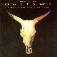 Outlaws Songs, Albums, Reviews, Bio & More | A... | AllMusic