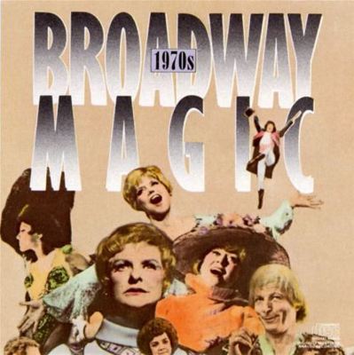 Broadway Magic: The 70's - Various Artists | A... | AllMusic