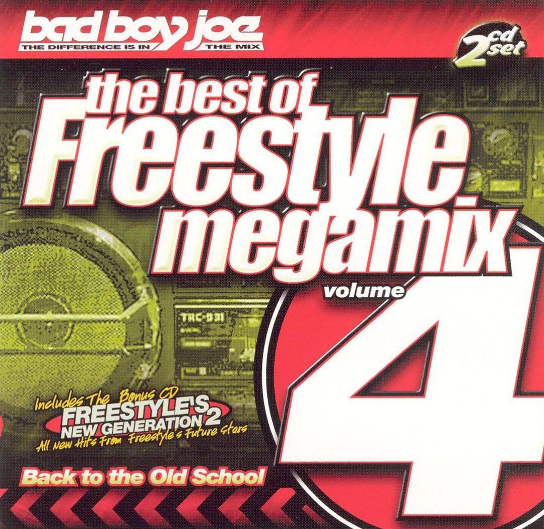 Best of Freestyle Megamix, Vol. 4 - Bad Boy Jo... | AllMusic