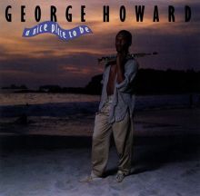 George Howard Songs, Albums, Reviews, Bio & Mo... | AllMusic
