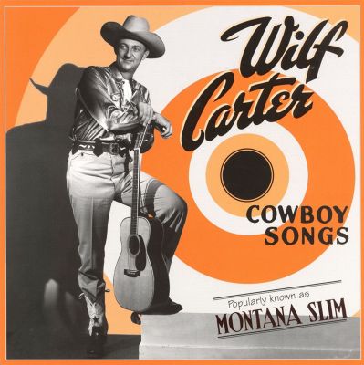 Cowboy Songs - Wilf Carter | Album | AllMusic