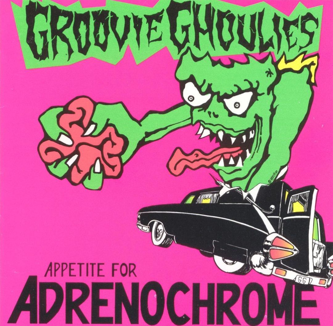 Appetite for Adrenochrome - The Groovie Ghouli... | AllMusic