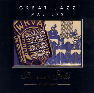 Forever Gold: Great Jazz Masters - Various Art... | AllMusic