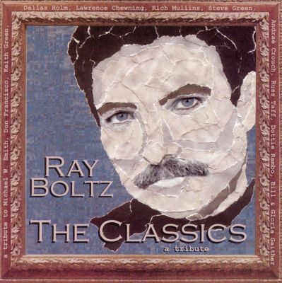 The Classics - Ray Boltz | Album | AllMusic