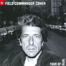 Field Commander Cohen: Tour of 1979 - Leonard ... | AllMusic