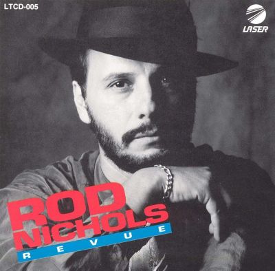 Rod Nichols Revue - Ros Nichols | Album | AllMusic