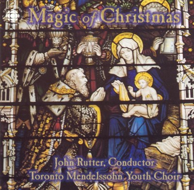 Magic of Christmas - John Rutter, Toronto Mend... | AllMusic