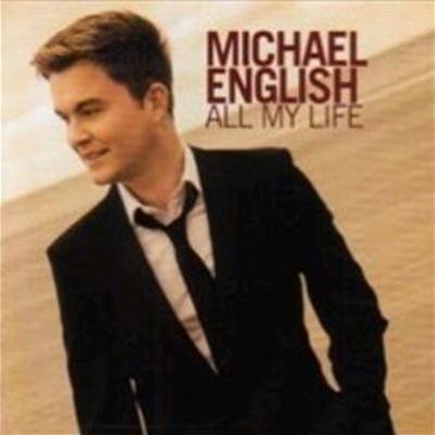 All My Life - Michael English | Album | AllMusic