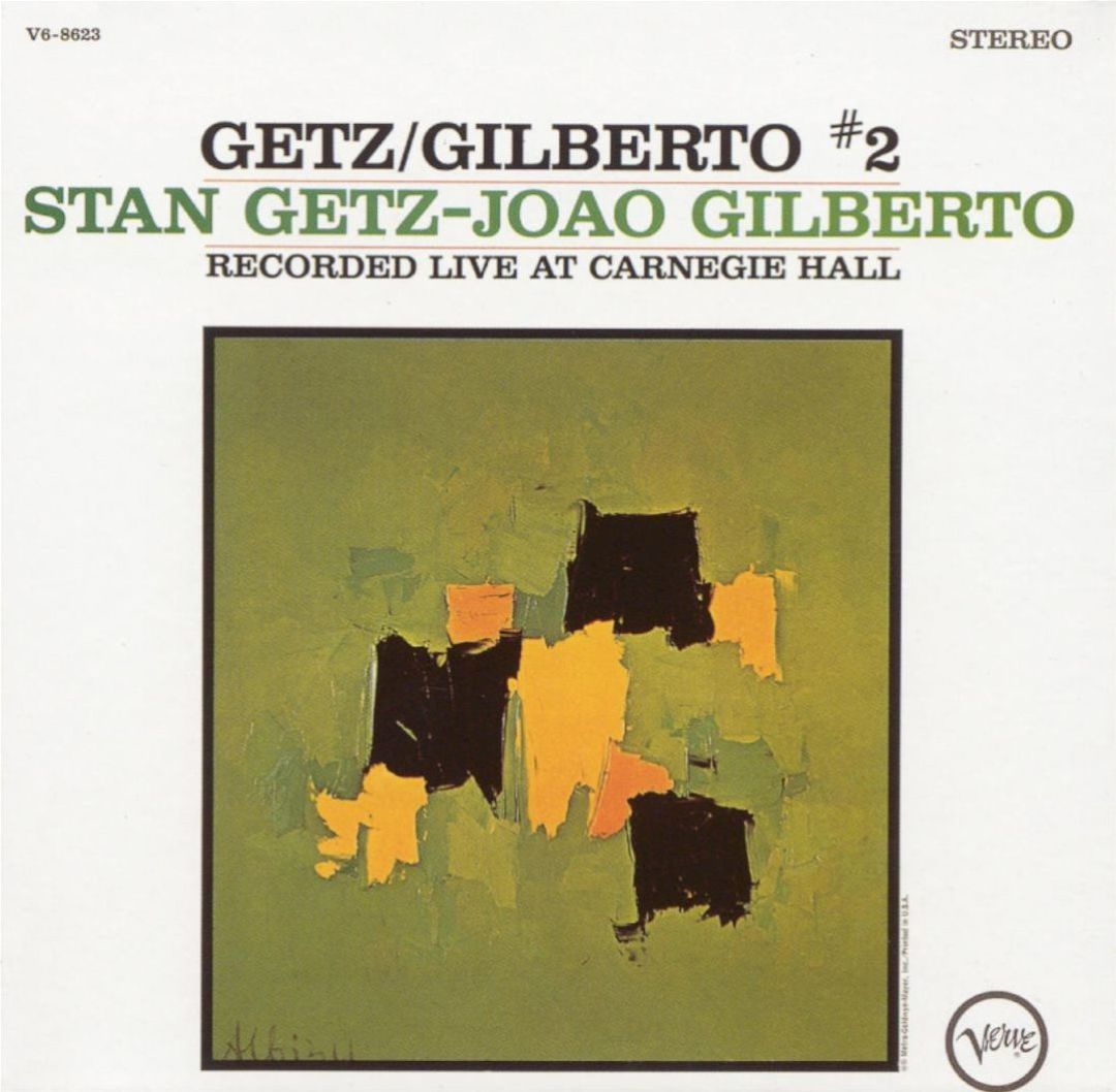Getz/Gilberto #2 - Stan Getz, João Gilberto |... | AllMusic