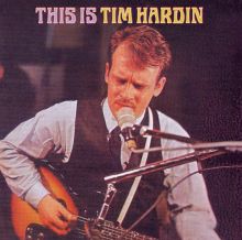 Tim Hardin Songs, Albums, Reviews, Bio & More ... | AllMusic