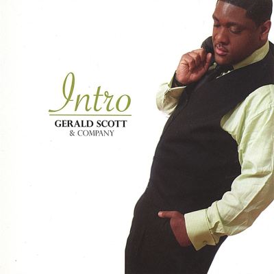 Intro - Gerald Scott | Album | AllMusic
