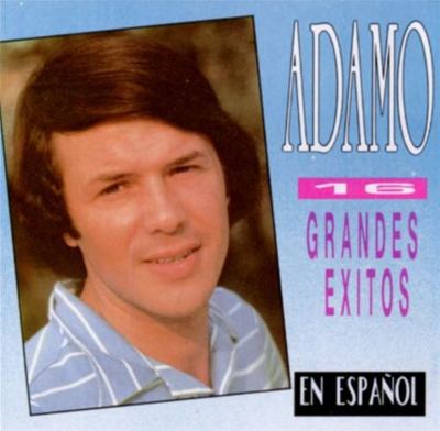 16 Grandes Exitos - Salvatore Adamo | Album | AllMusic