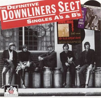 The Definitive Downliners Sect: Singles A's & ... | AllMusic