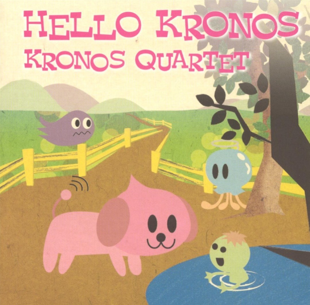 Hello Kronos: Best of the Kronos Quartet - Kro... | AllMusic