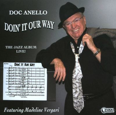 Doin' It Our Way - Doc Anello | Album | AllMusic