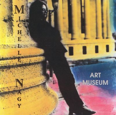 Art Museum - Michelle Nagy | Album | AllMusic