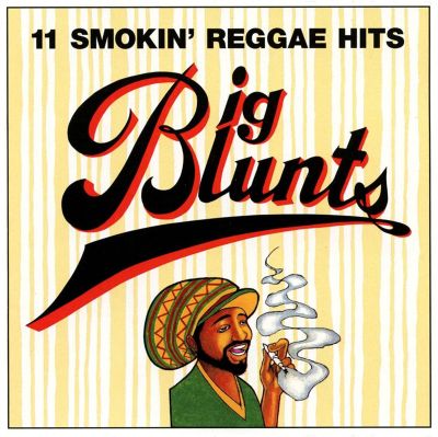 Big Blunts: 11 Smokin' Reggae Hits - Various A... | AllMusic