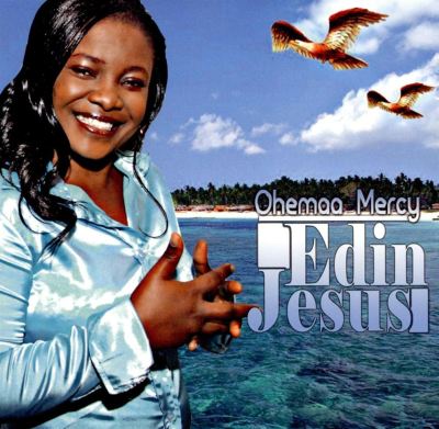 Edin Jesus - Ohemaa Mercy | Album | AllMusic