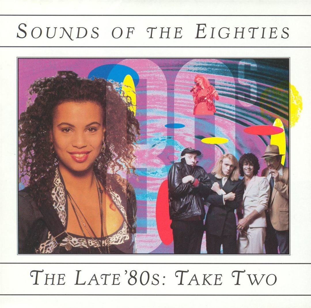Sounds of the Eighties: The Late '80s Take Two... | AllMusic