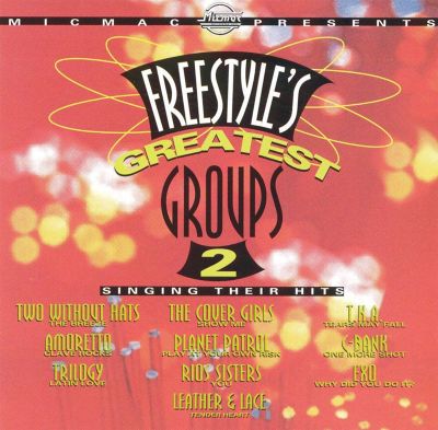 Freestyle's Greatest Groups, Vol. 2 - Various ... | AllMusic