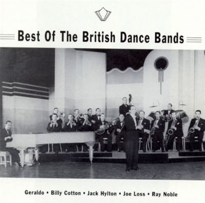 Best of the British Dance Bands - Various Arti... | AllMusic