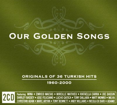 Our Golden Songs: Originals of 36 Turkish Hits... | AllMusic