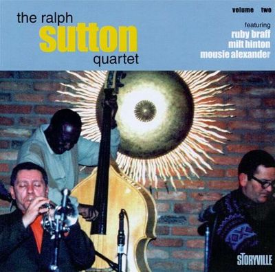 Ralph Sutton Quartet with Ruby Braff, Vol. 2 -... | AllMusic