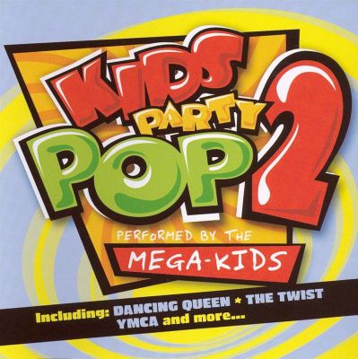Kids Party Pop 2 - Various Artists | Album | AllMusic
