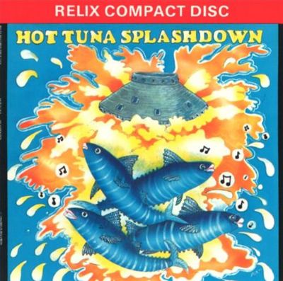 Splashdown - Hot Tuna | Album | AllMusic