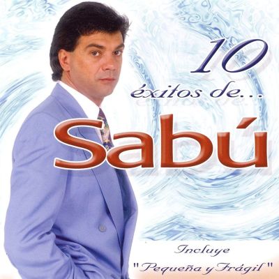 10 Exitos - Sabu | Album | AllMusic