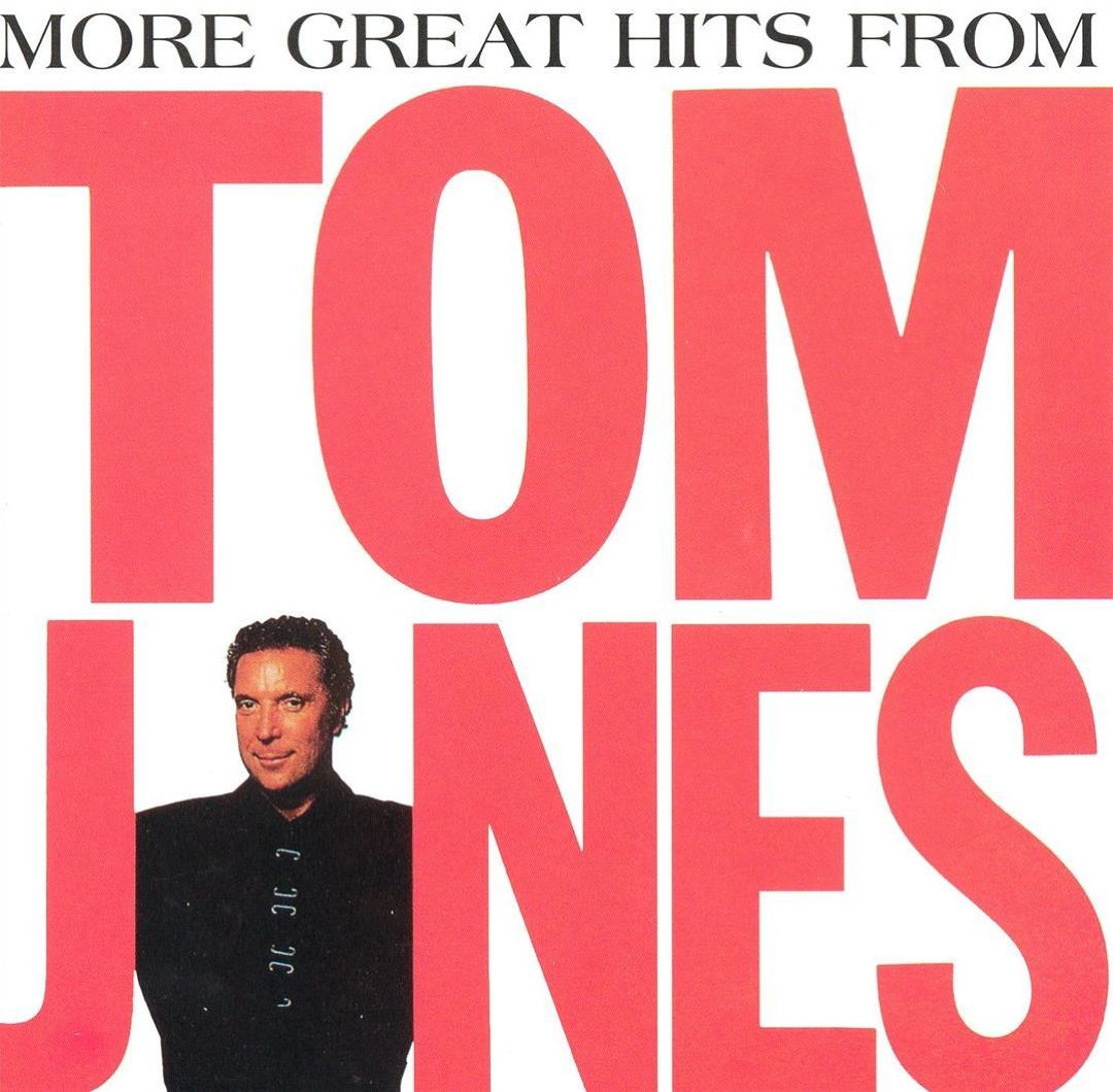 More Great Hits from Tom Jones - Tom Jones | A... | AllMusic