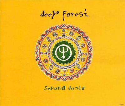 Savana Dance - Deep Forest | Album | AllMusic