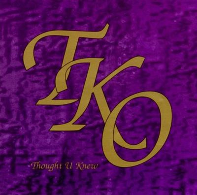 Thought U Knew - TKO | Album | AllMusic