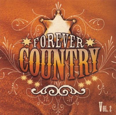 Forever Country, Vol. 2: Top of the Country Ch... | AllMusic