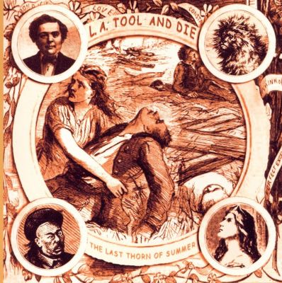 The Last Thorn of Summer - L.A. Tool And Die |... | AllMusic