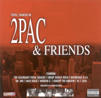 2Pac and Friends - 2Pac | Album | AllMusic