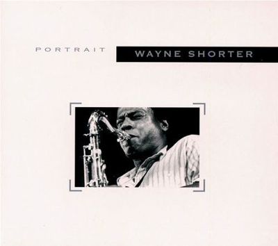 Portrait: Wayne Shorter - Wayne Shorter | Album | AllMusic
