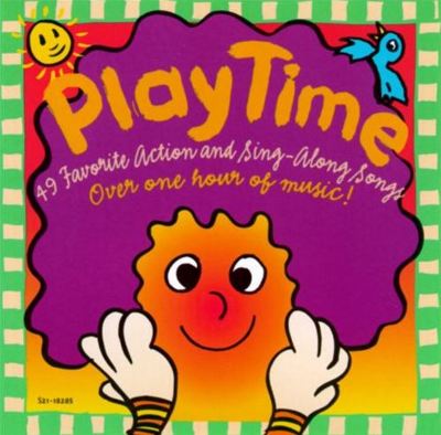 Play Time: 49 Favorite Action and Sing-Along S... | AllMusic