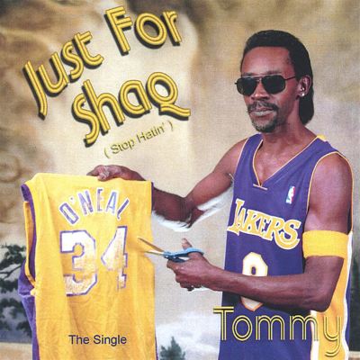 Just for Shaq - Tommy | Album | AllMusic