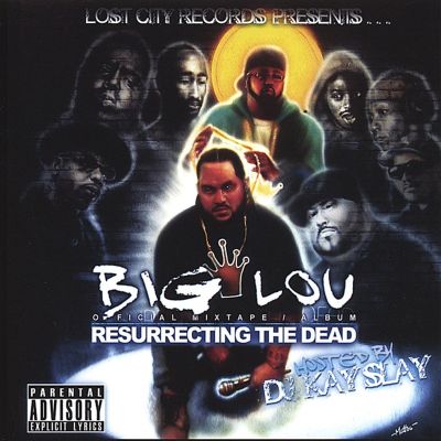 Resurrecting the Dead - Big Lou | Album | AllMusic