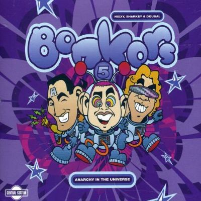 Bonkers, Vol. 5: Mixed by Hixxy, Sharkey & Dou... | AllMusic