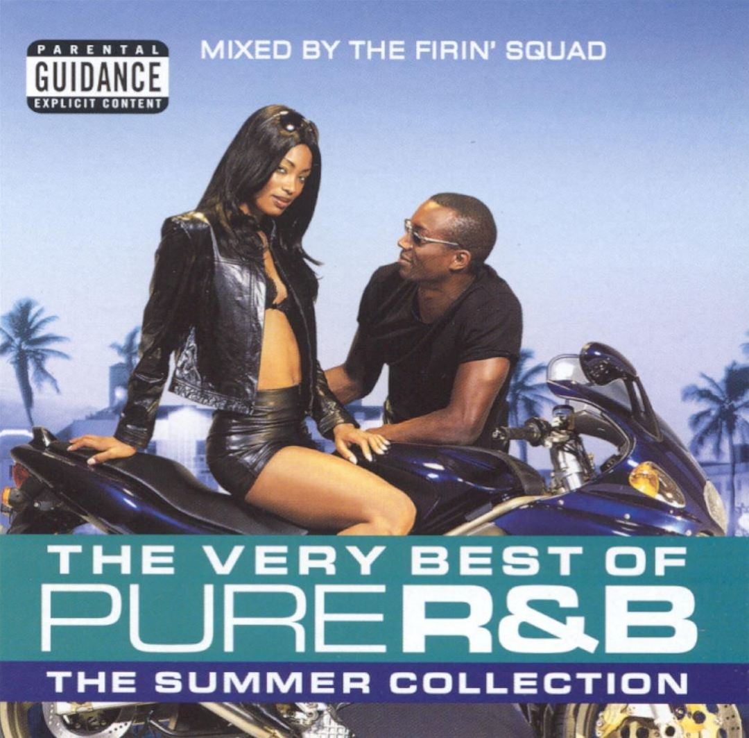 The Very Best of Pure R&B: The Summer Collecti... | AllMusic