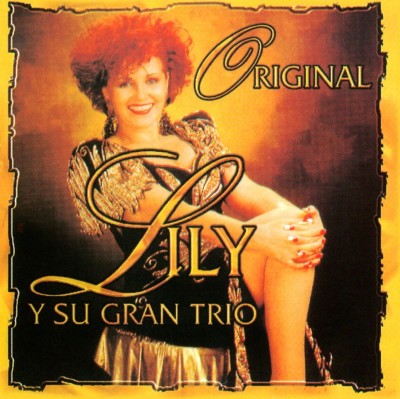Original - Lily y Su Gran Trio | Album | AllMusic
