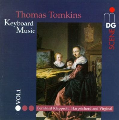 Thomas Tomkins: Complete Keyboard Music, Vol. ... | AllMusic