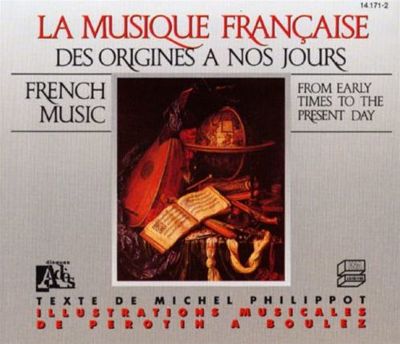 French Music from Early Times to Present Day -... | AllMusic