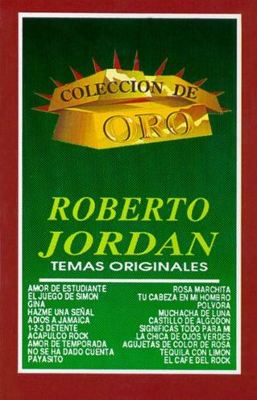 Coleccion de Oro - Roberto Jordan | Album | AllMusic