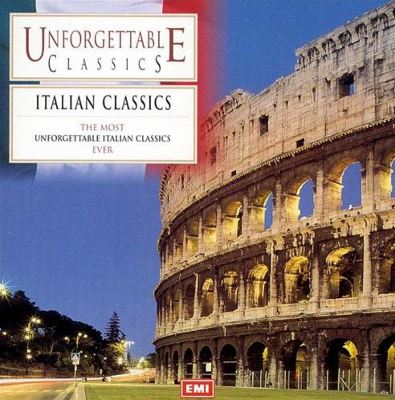 Unforgettable Classics: Italian Classics - Var... | AllMusic
